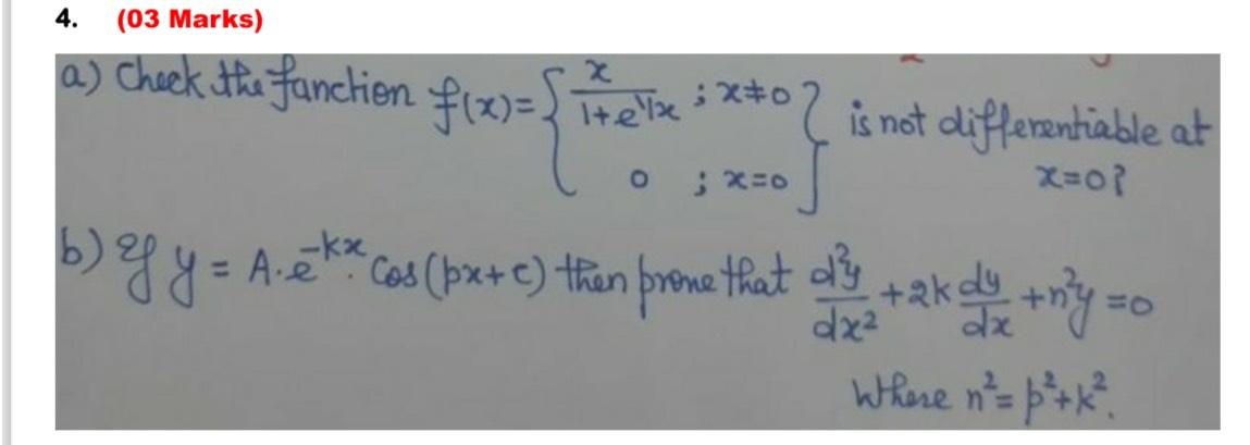 Solved a) ﻿Check the function f(x)={[x1+e1x;,x≠0],[0;,x=0]} | Chegg.com