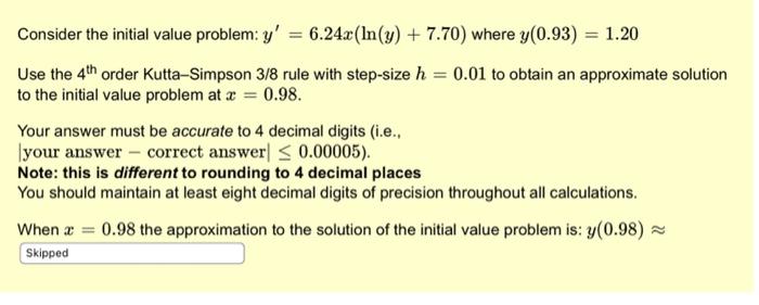 Solved Estimate the solution of the following first order | Chegg.com