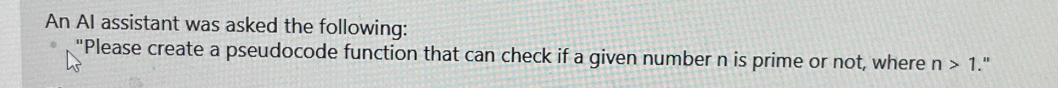 Solved An Al ﻿assistant was asked the following:"Please | Chegg.com