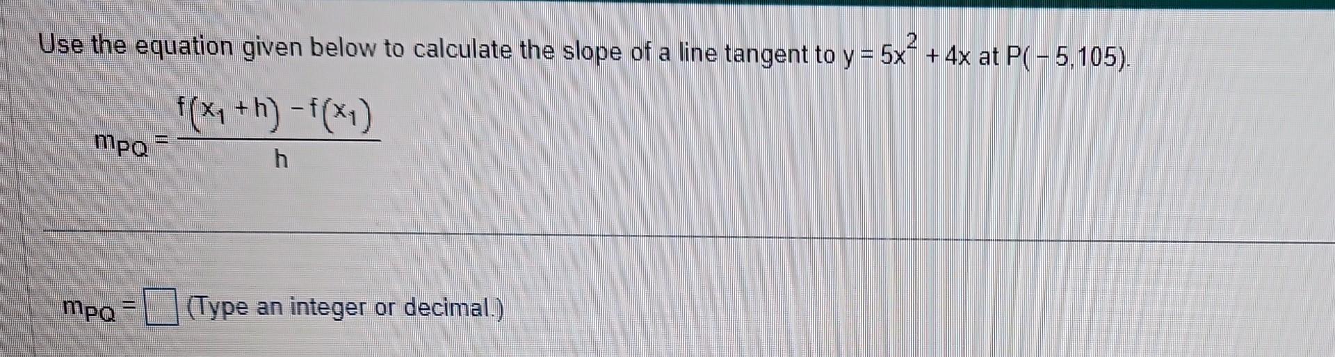 Solved Use the equation given below to calculate the slope | Chegg.com
