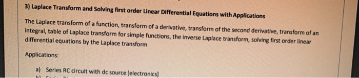 Solved 3) Laplace Transform and Solving first order Linear | Chegg.com