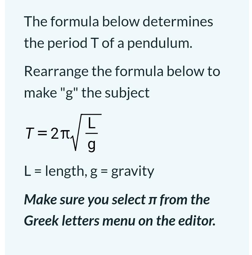 Solved The formula below determines the period T of a | Chegg.com