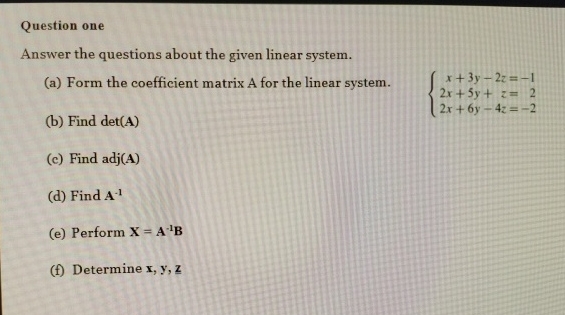 Solved Question oneAnswer the questions about the given | Chegg.com