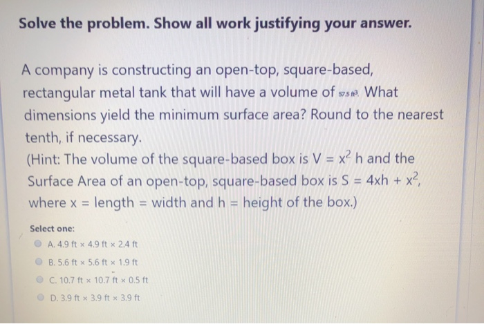 Solved Solve the problem. Show all work justifying your | Chegg.com