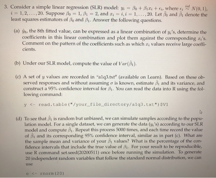 iid 3. Consider a simple linear regression (SLR) | Chegg.com