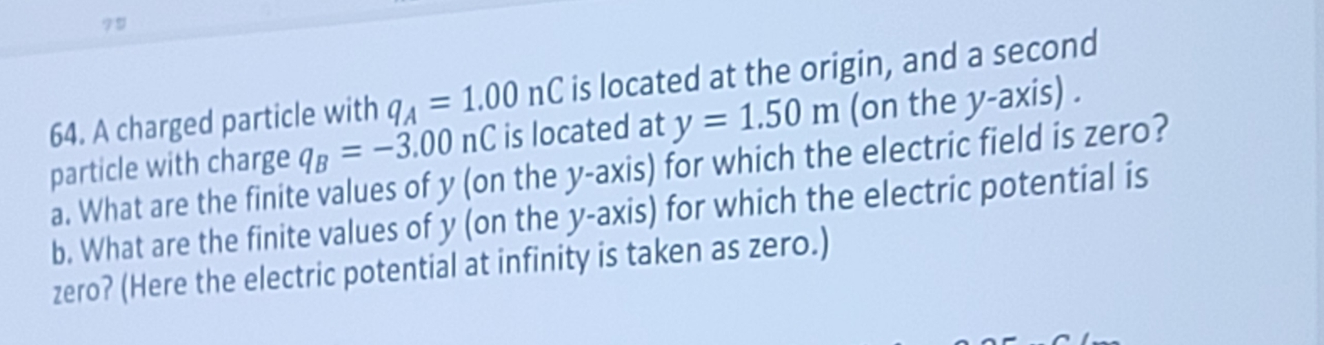 Solved A charged particle with qA=1.00nC ﻿is located at the | Chegg.com