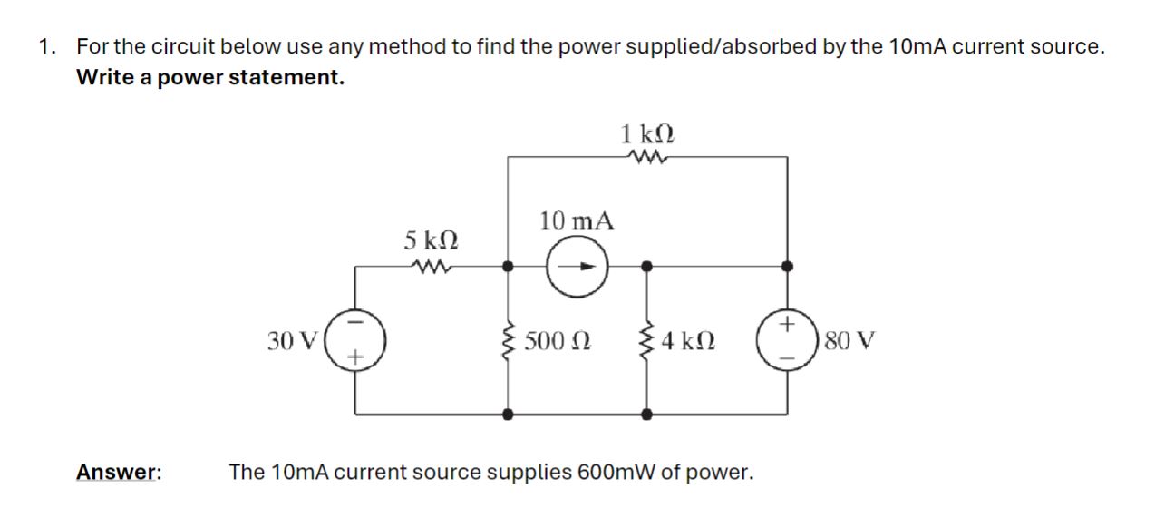 Solved For the circuit below use any method to find the | Chegg.com