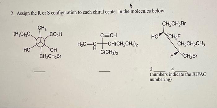 Solved 2. Assign the Ror S configuration to each chiral | Chegg.com