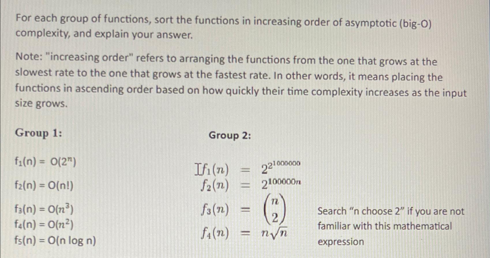 Solved For each group of functions, sort the functions in | Chegg.com