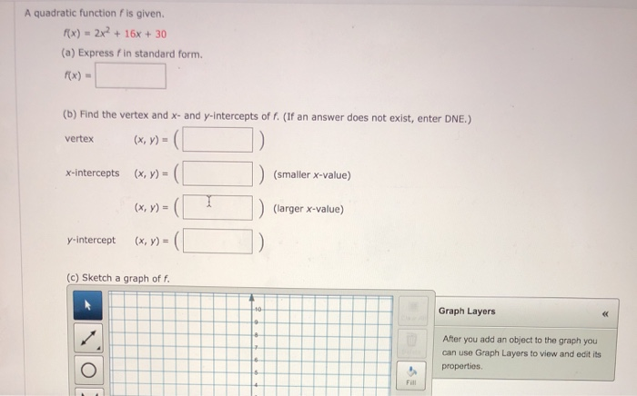 Solved A quadratic function is given F(x) = 2x2 + 16x + 30 | Chegg.com