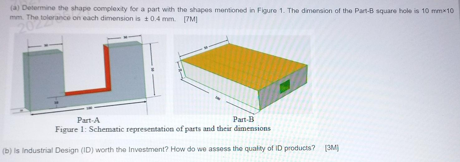 Solved (a) Determine the shape complexity for a part with | Chegg.com