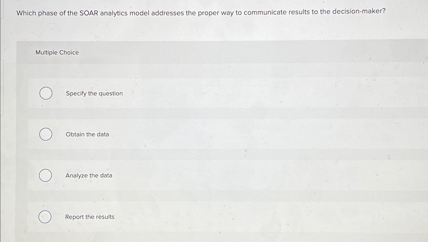 Solved Which phase of the SOAR analytics model addresses the | Chegg.com