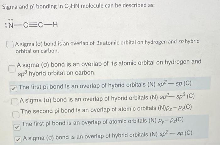 Solved Sigma and pi bonding in C2HN molecule can be | Chegg.com
