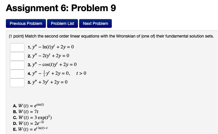 Solved (1 ﻿point) ﻿Match the second order linear equations | Chegg.com