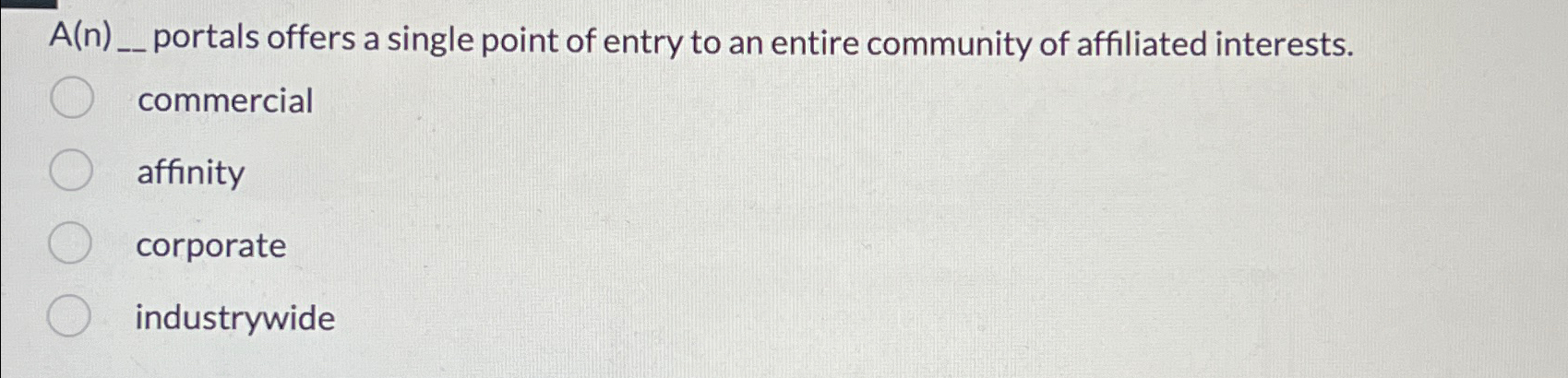 Solved A(n) __ ﻿portals offers a single point of entry to an | Chegg.com