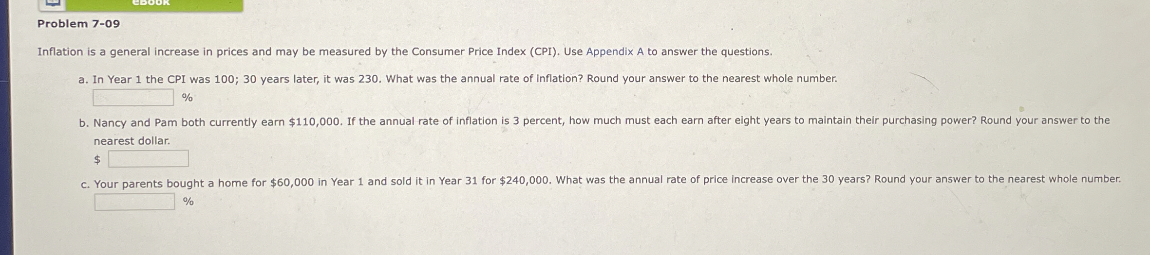 Solved Problem 7-09Inflation is a general increase in prices | Chegg.com