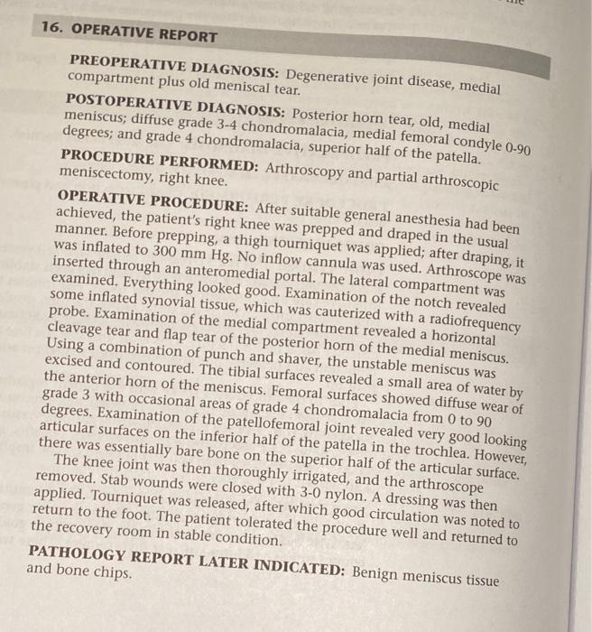 Solved 16. OPERATIVE REPORT PREOPERATIVE DIAGNOSIS: | Chegg.com