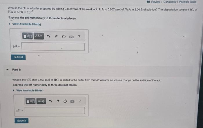 Solved What is the pH of a butfer prepared by adding 0.809 | Chegg.com