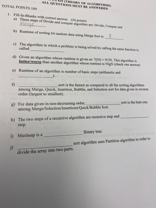 Solved (THEORY OF ALGORITHMS) ALL QUESTIONS MUST BE ANSWERED | Chegg.com