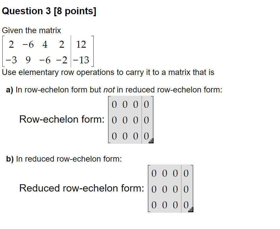 Solved Question 3 [8 ﻿points]Given the | Chegg.com
