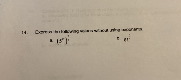 Solved Express the following values without using exponents. | Chegg.com