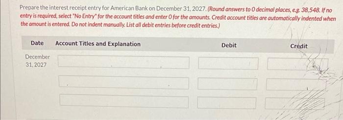 Solved On December 31, 2025, American Bank enters into a | Chegg.com