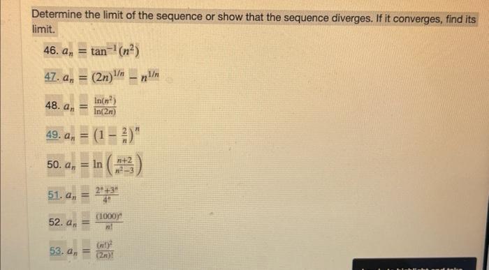 Solved Determine the limit of the sequence or show that the | Chegg.com
