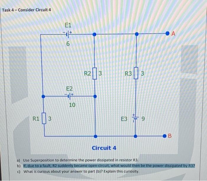 Solved Task 4 - Consider Circuit 4 a) Use Superposition to | Chegg.com Solved Task 4 - Consider Circuit 4 a) Use Superposition to | Chegg.com