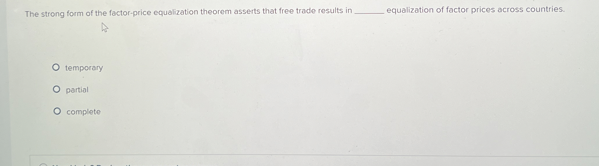Solved The strong form of the factor-price equalization | Chegg.com