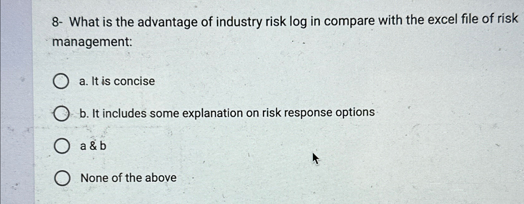 Solved 8- ﻿What is the advantage of industry risk log in | Chegg.com