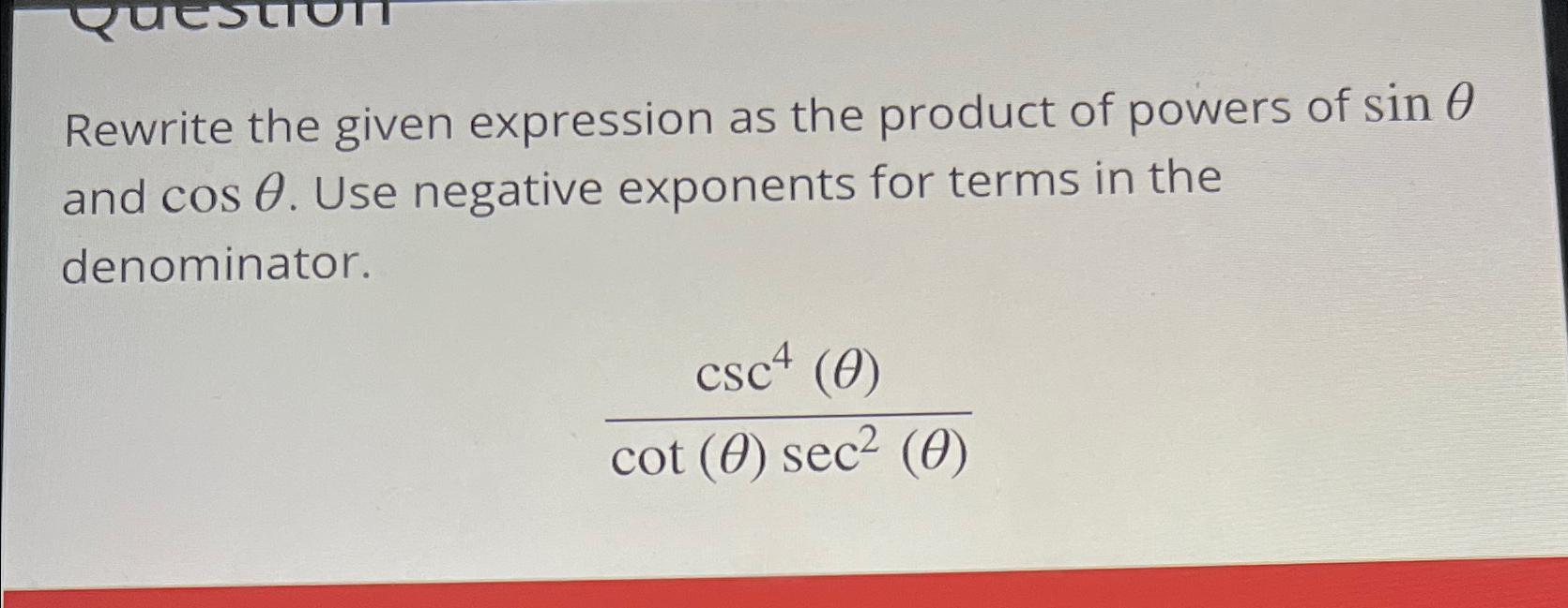 Solved Rewrite the given expression as the product of powers | Chegg.com