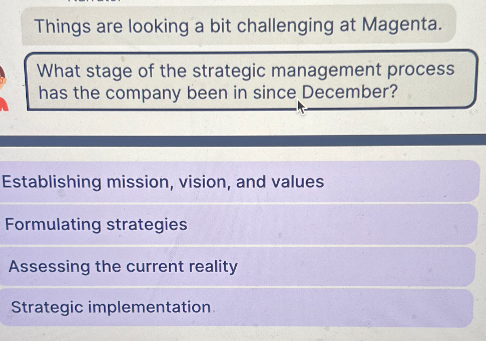 Solved Things are looking a bit challenging at Magenta.What | Chegg.com