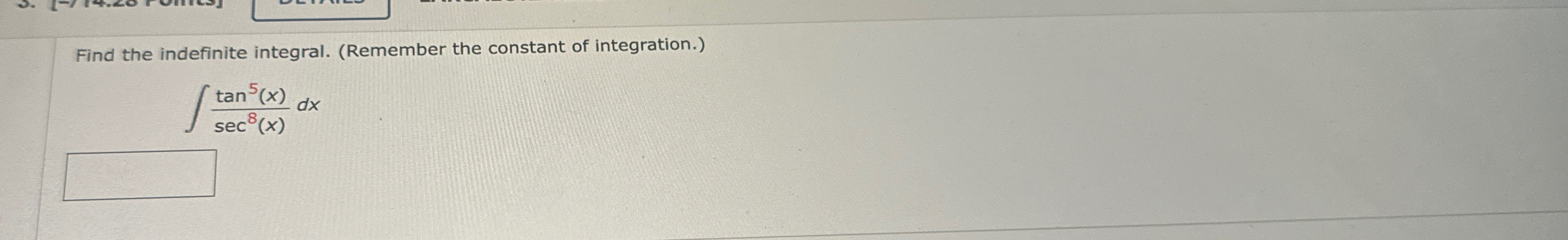 Solved Find the indefinite integral. (Remember the constant | Chegg.com