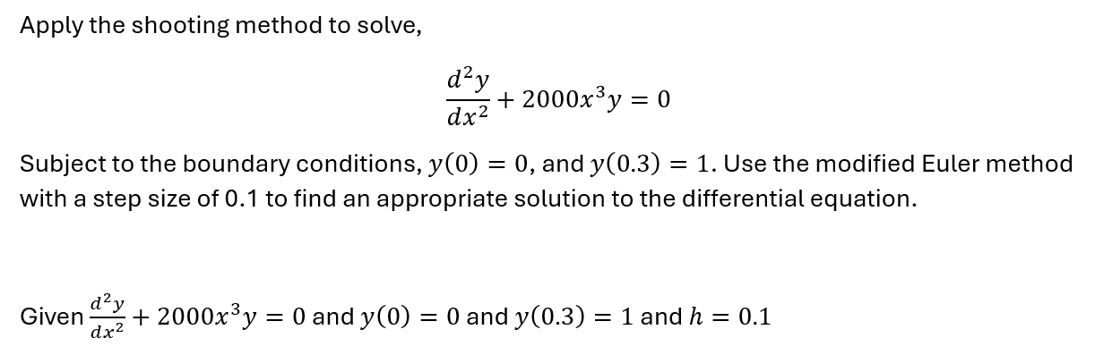 Solved Apply the shooting method to | Chegg.com