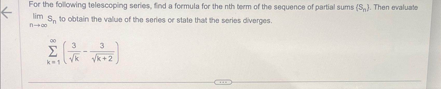 Solved For the following telescoping series, find a formula | Chegg.com