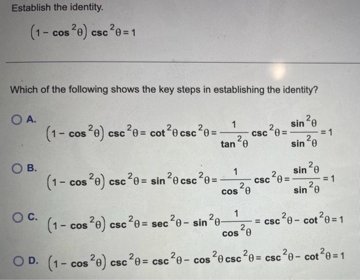 Solved Establish the identity. (1−cos2θ)csc2θ=1 Which of the | Chegg.com