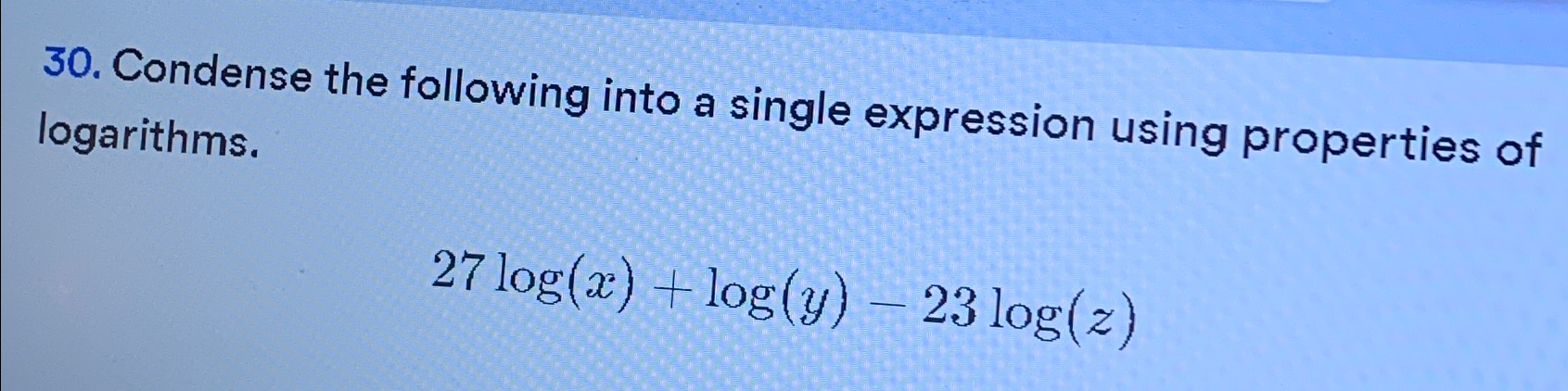 Solved Condense the following into a single expression using | Chegg.com