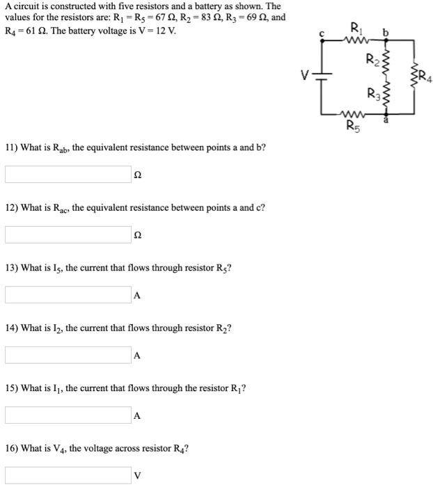 Solved A circuit is constructed with five resistors and a | Chegg.com