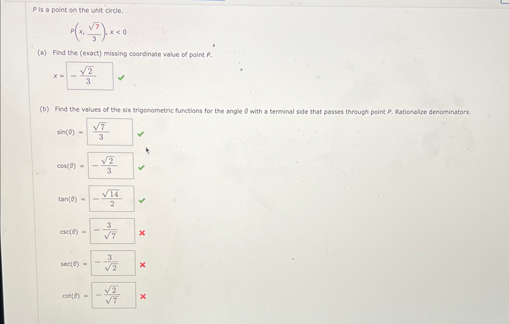 Solved P ﻿is a point on the unit circle.P(x,723),x