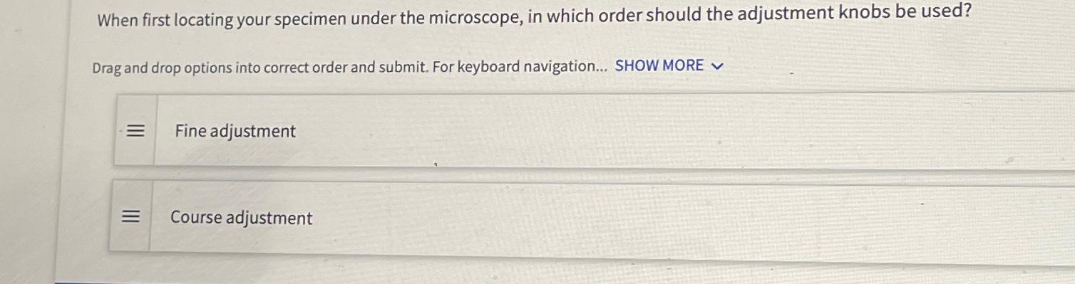 Solved When first locating your specimen under the | Chegg.com