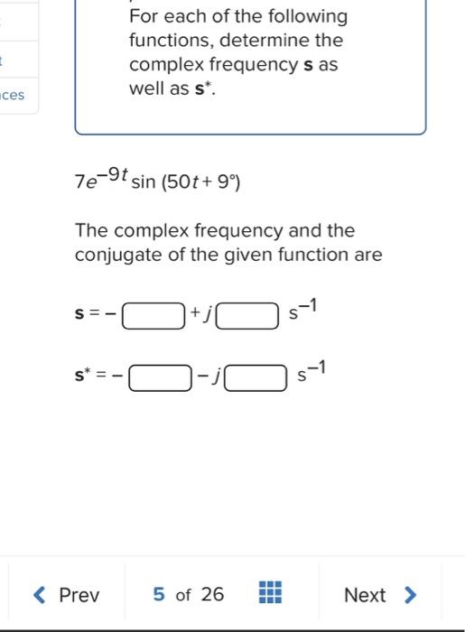 Solved State the complex frequency or frequencies associated | Chegg.com
