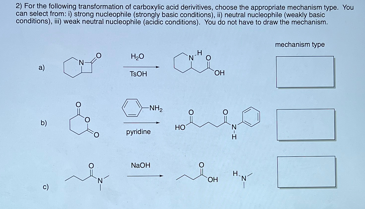 Solved For the following transformation of carboxylic acid | Chegg.com