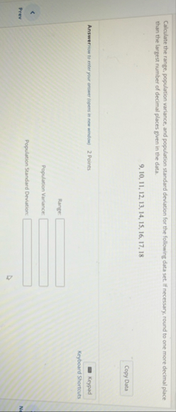 Solved Calculate the range, population variance, and | Chegg.com