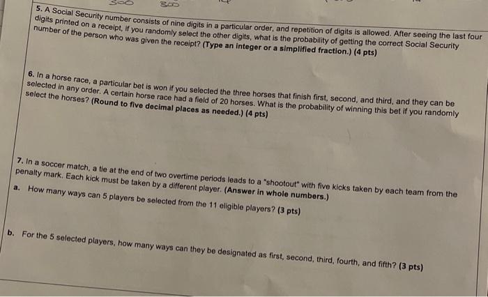 Solved 5. A Social Security number consists of nine digits | Chegg.com
