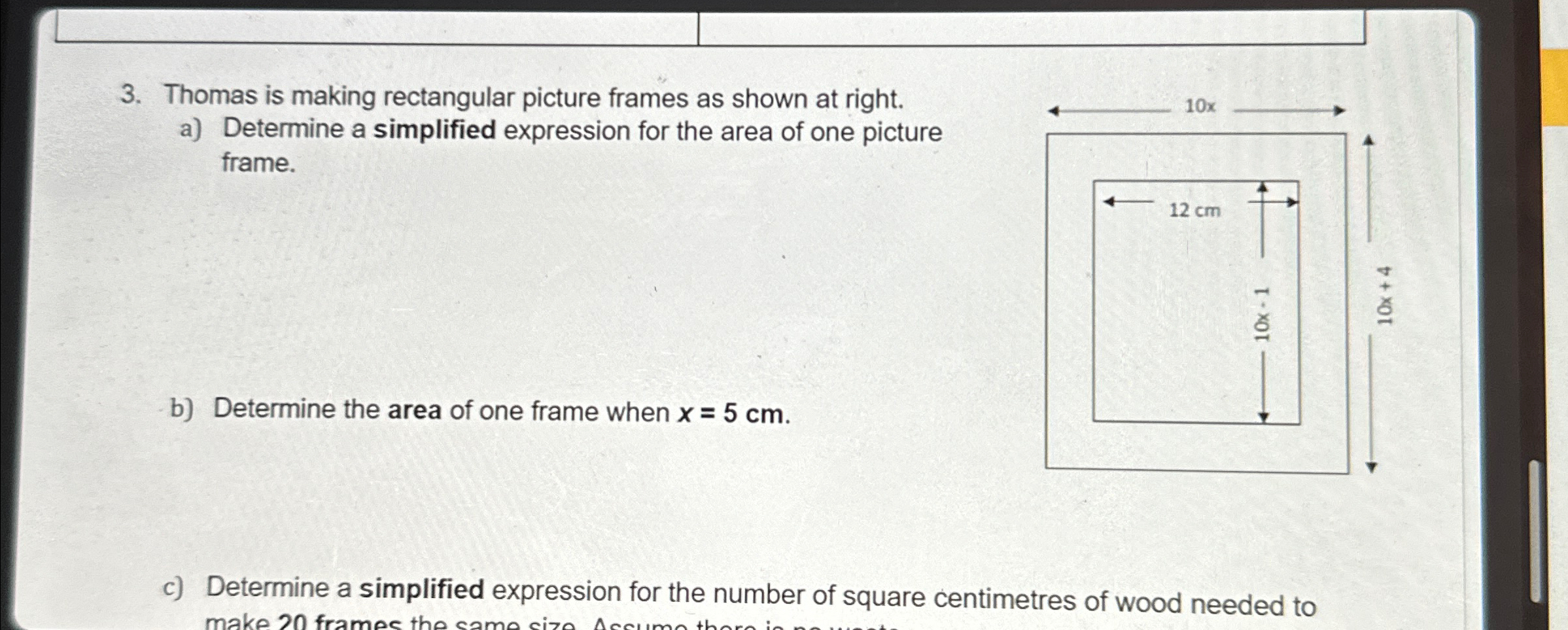 Solved Thomas is making rectangular picture frames as shown | Chegg.com