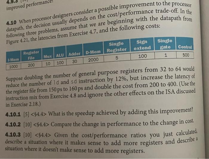 improved performance! 4.10 When processor designers | Chegg.com