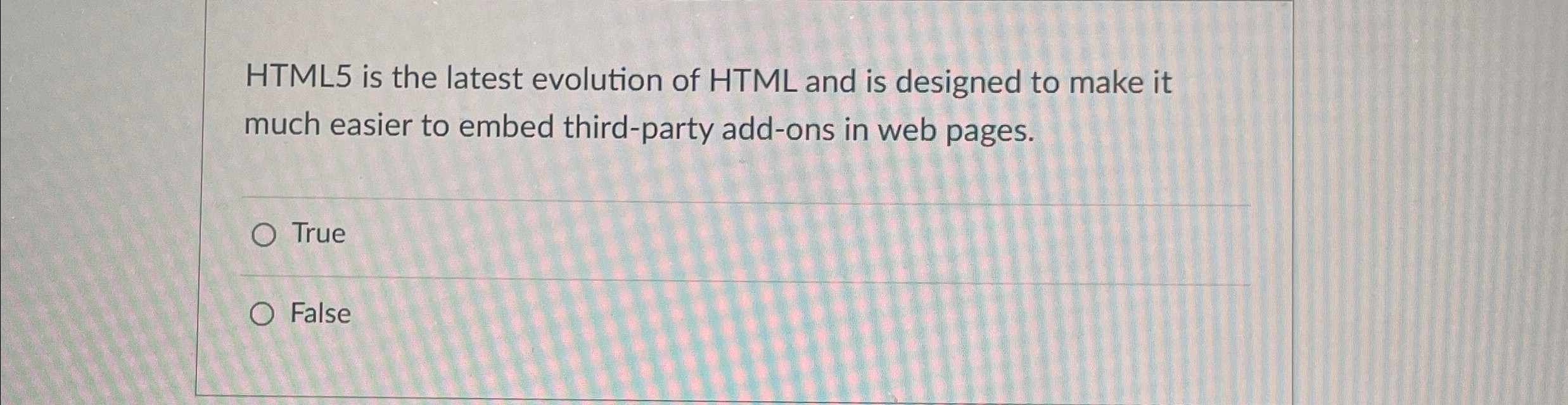 Solved HTML5 ﻿is the latest evolution of HTML and is | Chegg.com