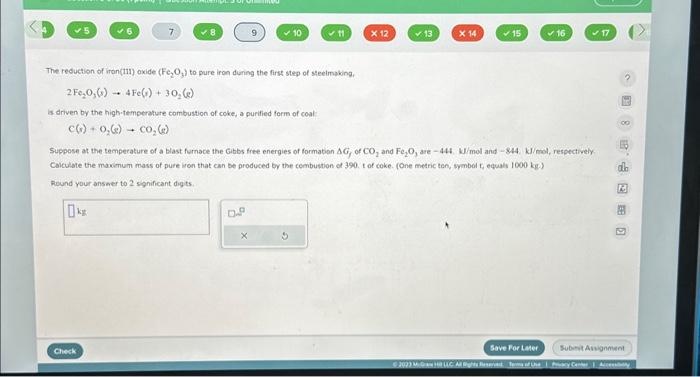 Solved The reduction of iron(t11) oxide (Fe2O3) to pure iron | Chegg.com