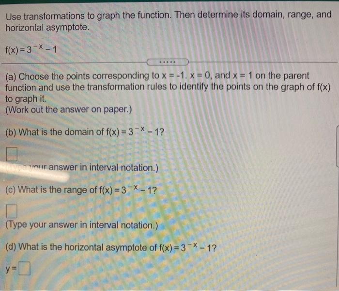 Solved Use transformations to graph the function. Then | Chegg.com