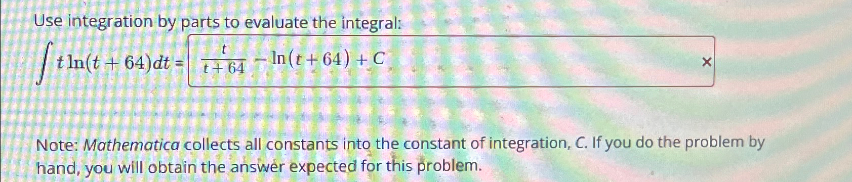 Solved Use integration by parts to evaluate the | Chegg.com